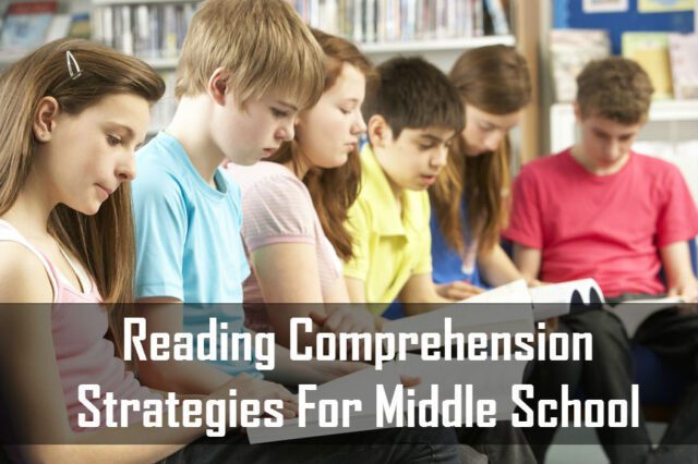 Reading Comprehension: Strategies For Middle School Students – reThink ELA