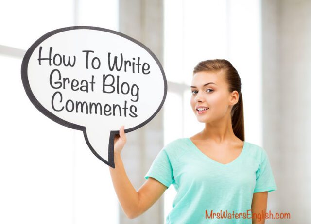 Teachers: How To Write Great Blog Comments – reThink ELA