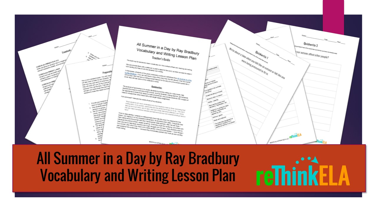 Teaching Vocabulary With All Summer In A Day - reThink ELA