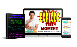 Explode the Moment Narrative Writing Project - reThink ELA