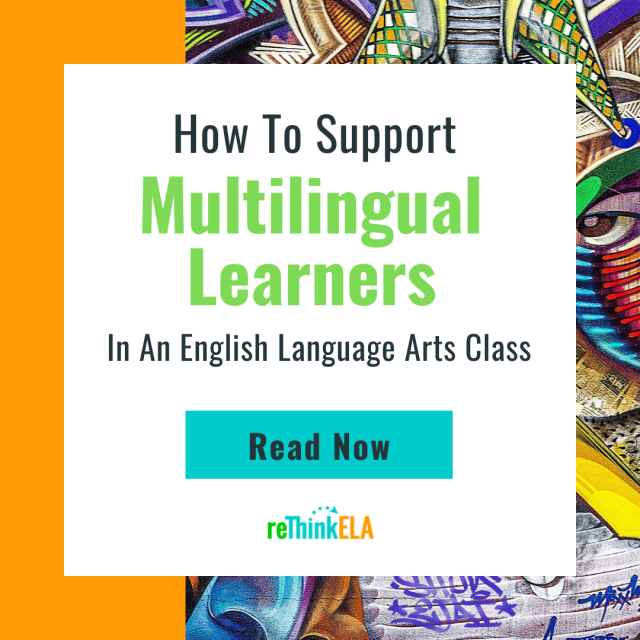 How To Support Multilingual Learners In An English Language Arts Class ...