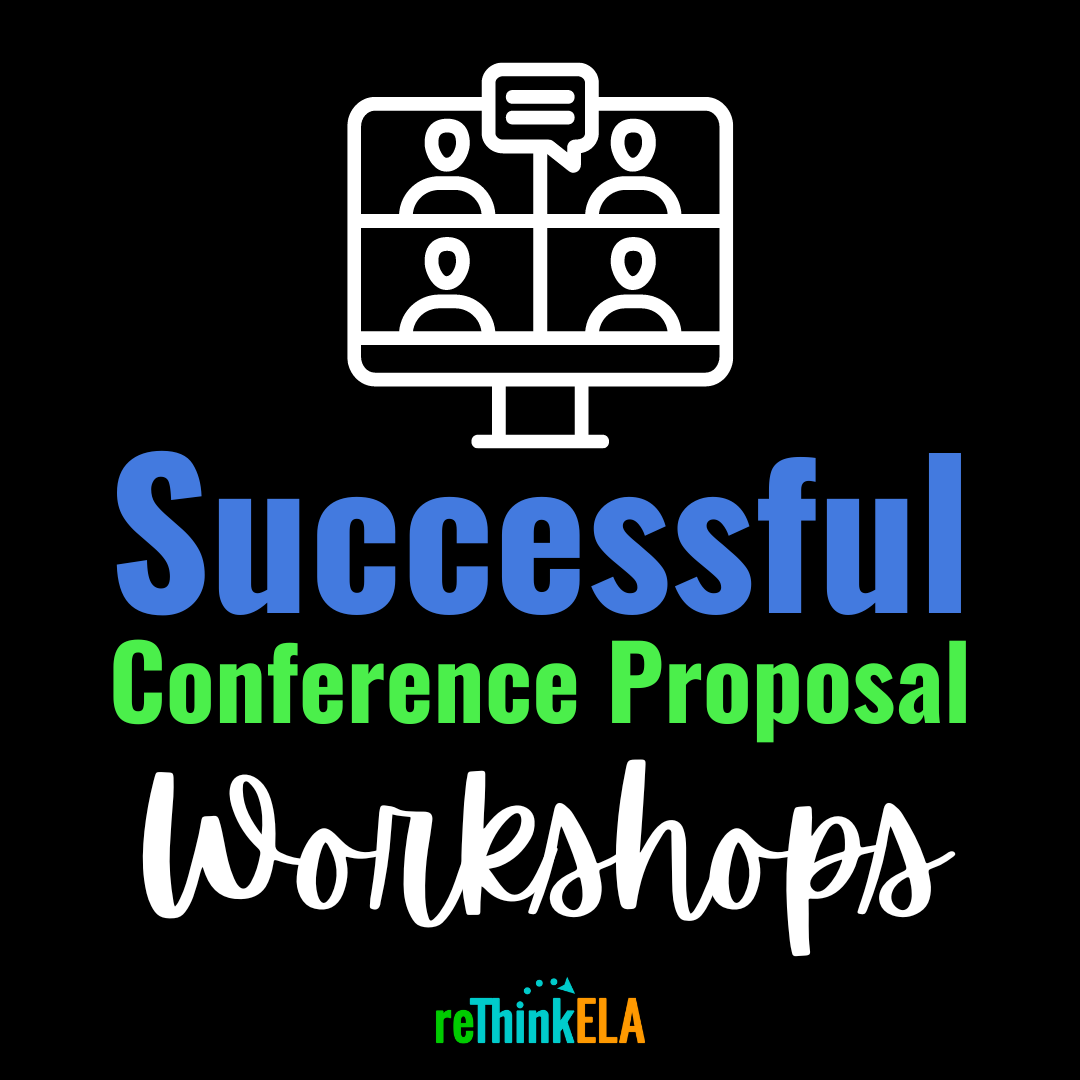 Successful Conference Proposals Workshop Confirmation - reThink ELA