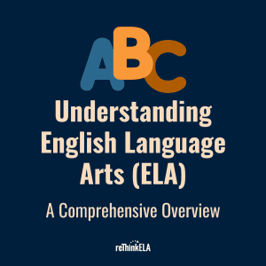 What is English Language Arts? A Comprehensive Overview